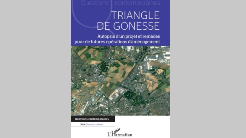 Publication d'un livre sur le Triangle de Gonesse | Éditions RGRA